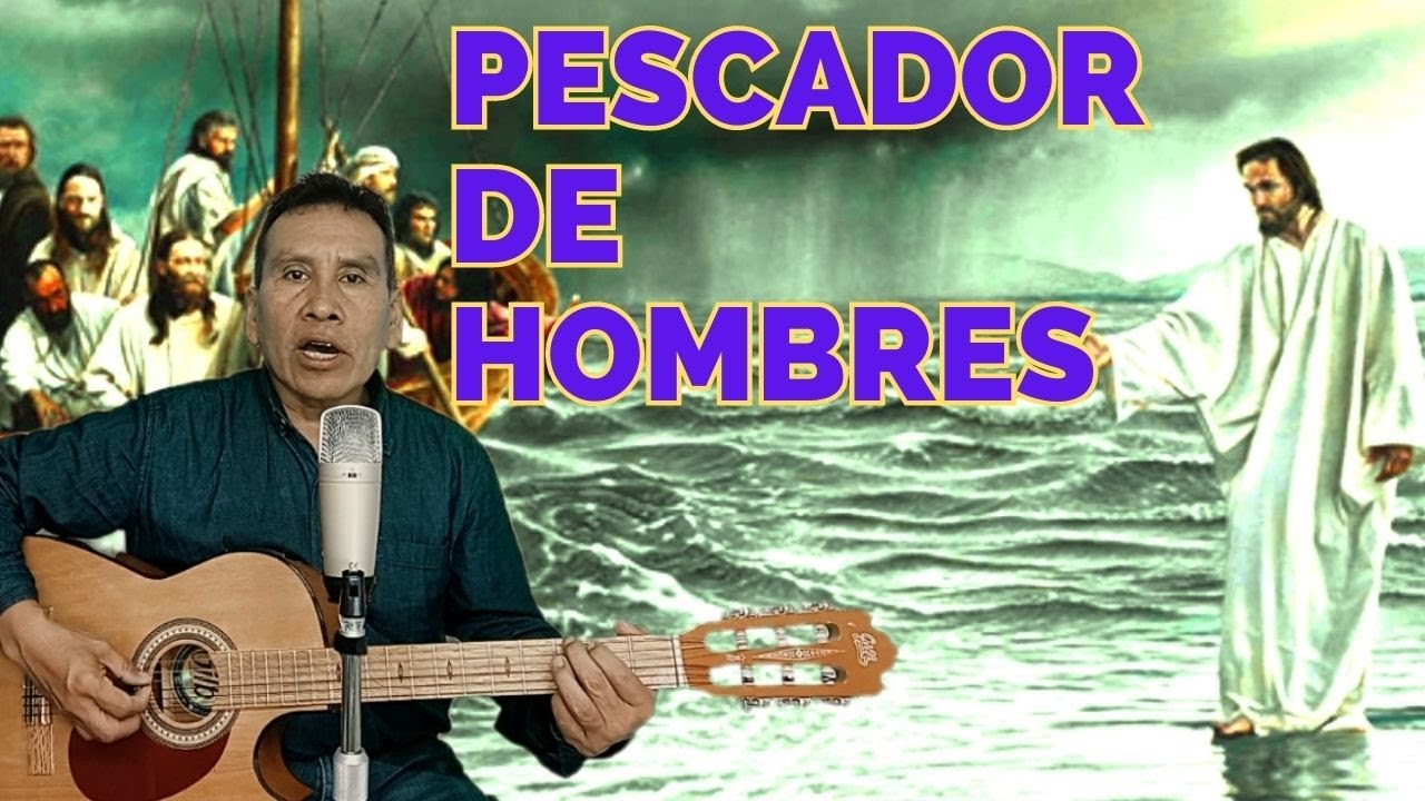 PESCADOR DE HOMBRES♥️-Letra y acordes para guitarra 📖 - YouTube