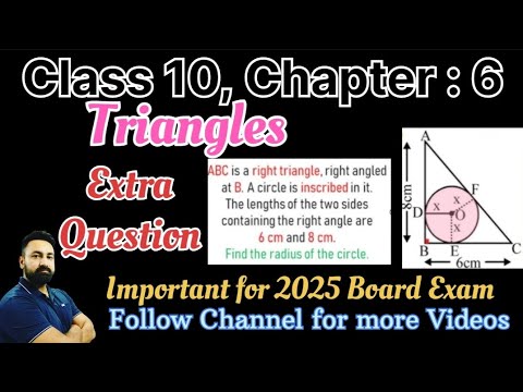 Class 10, Maths, Chapter : 6 (Triangles), Extra Question for 2025 Board ...