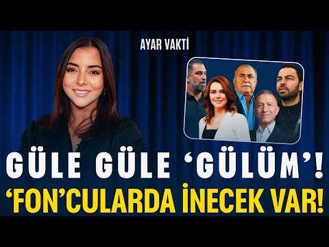 GÜLE GÜLE ‘GÜLÜM’! | ’FON'CULARDA İNECEK VAR! | Lûbe Ayar İle Ayar Vakti