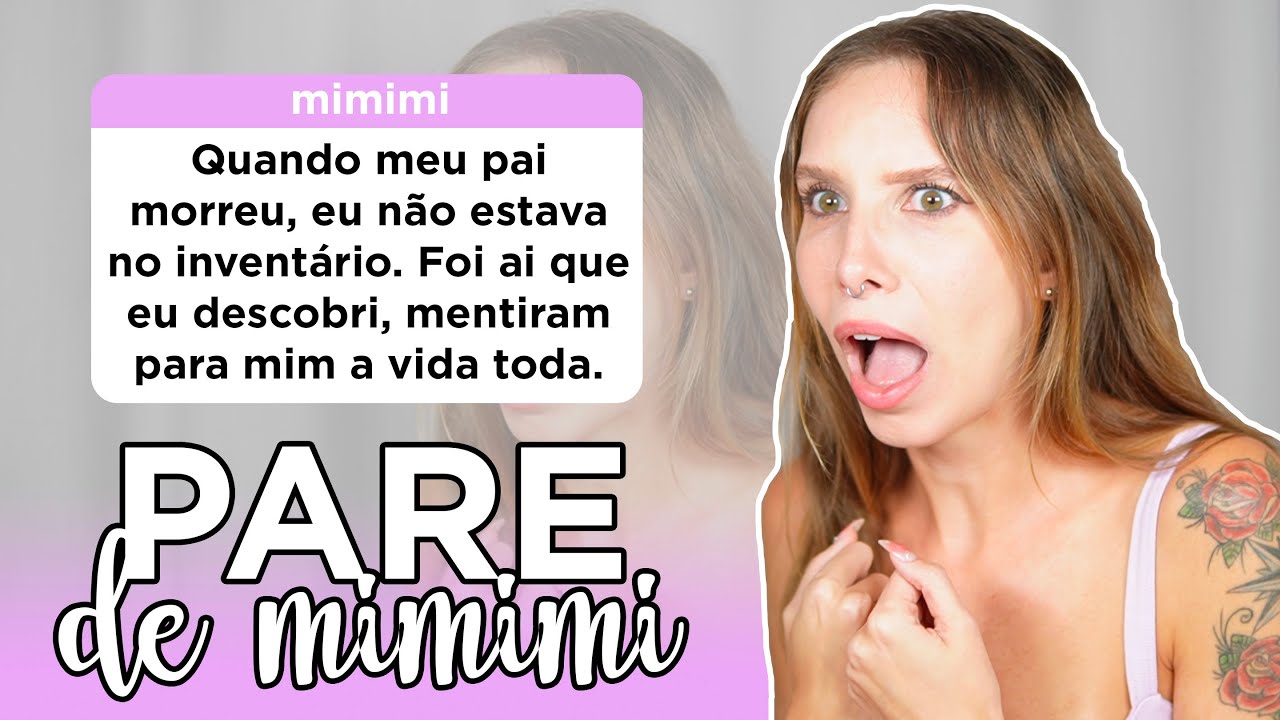 Minha Irmã é Minha Mãe Pare De Mimimi Youtube