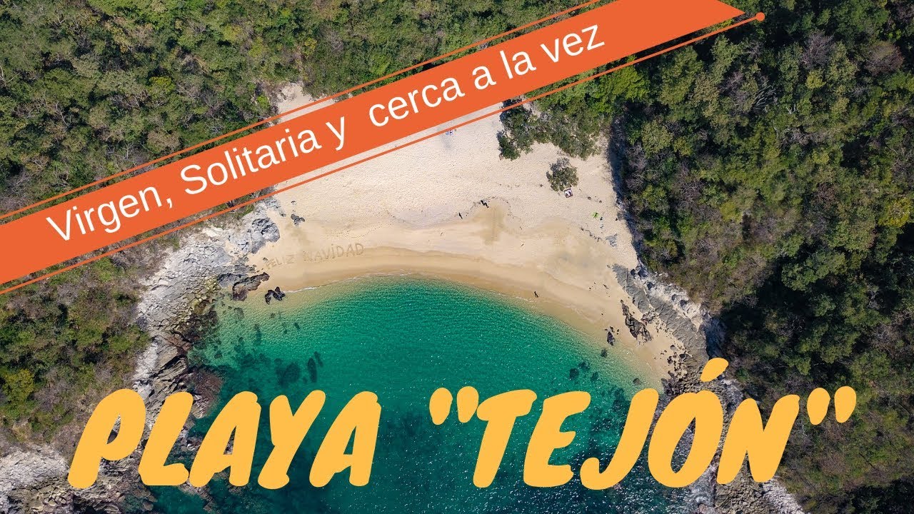 Playa Tejón, Huatulco México - Virgen, hermosa y abierta al público ...
