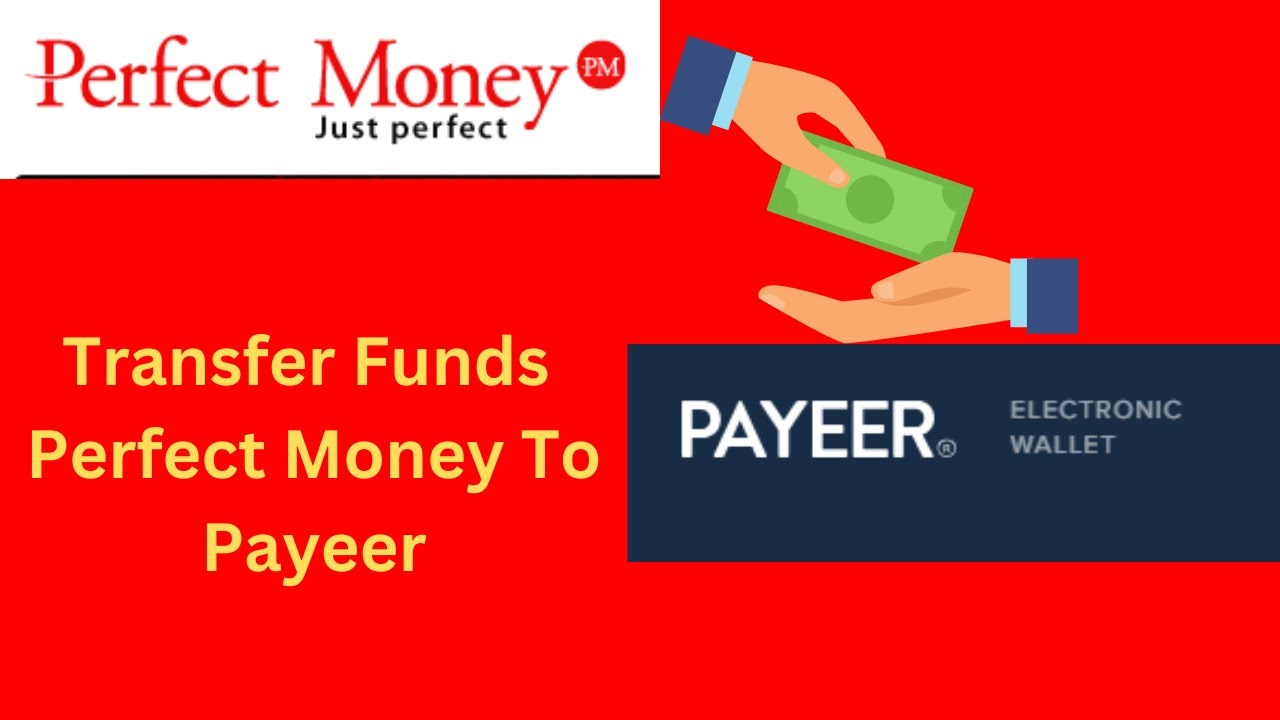 How To Send Money Perfect Money To Payeer (Perfect Money To Payeer Fund ...