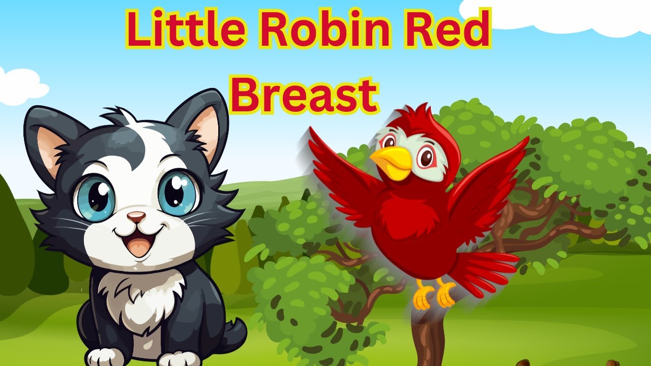 Little Robin Red Breast Nursery Rhymes | Popular Nursery Rhymes For ...