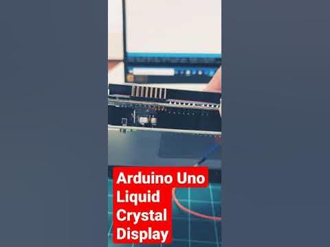 Arduino Uno Liquid Crystal Diplay Project #shorts - YouTube
