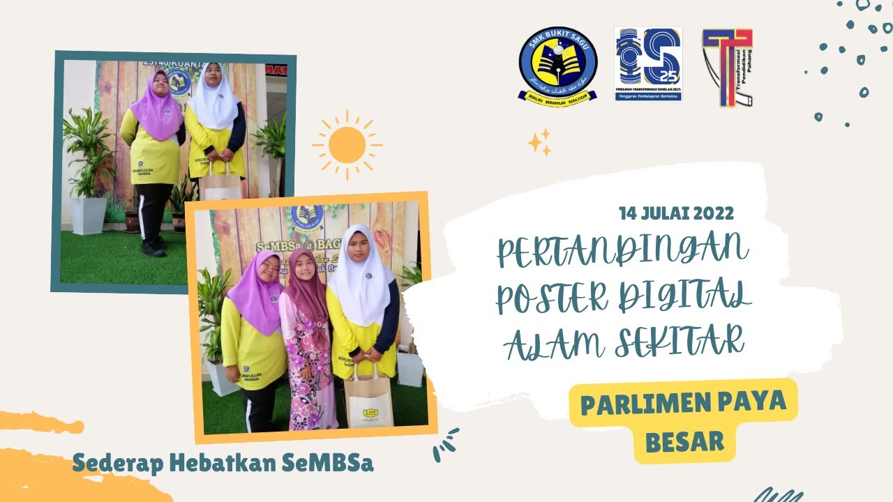 PERTANDINGAN POSTER DIGITAL, PARLIMEN PAYA BESAR - YouTube
