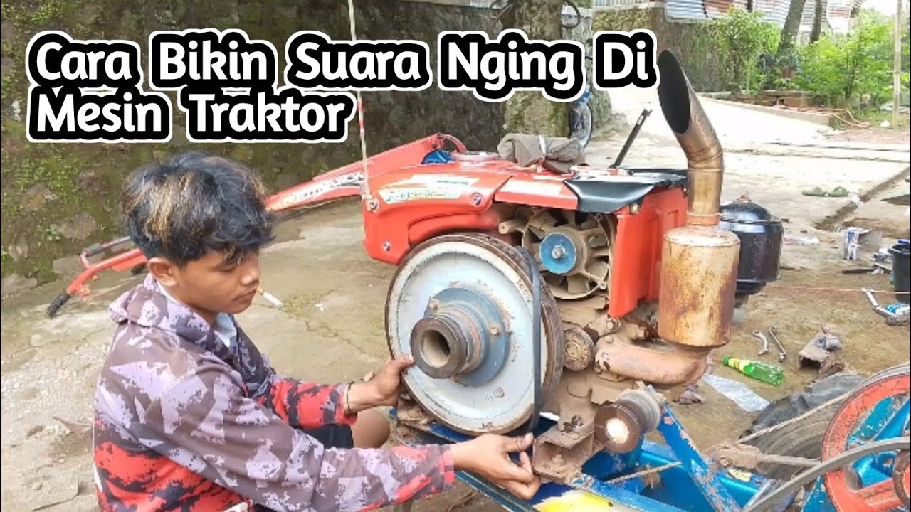 Cara membuat suara nging di mesin traktor kubota g1000 - YouTube