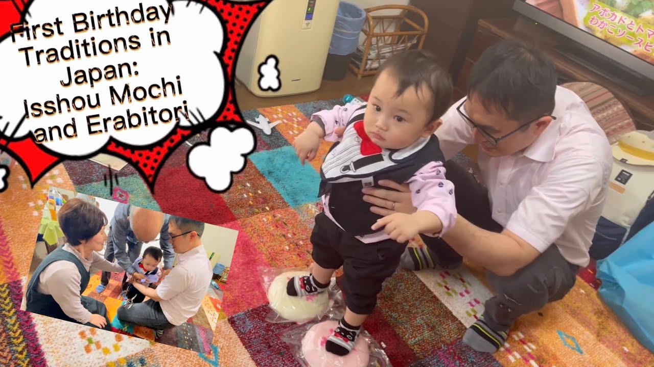 First Birthday Traditions in Japan:Isshou Mochi and Erabitori - YouTube