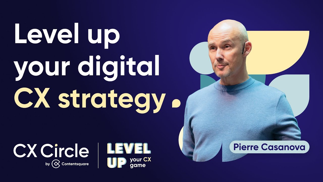Level up your digital CX strategy - YouTube