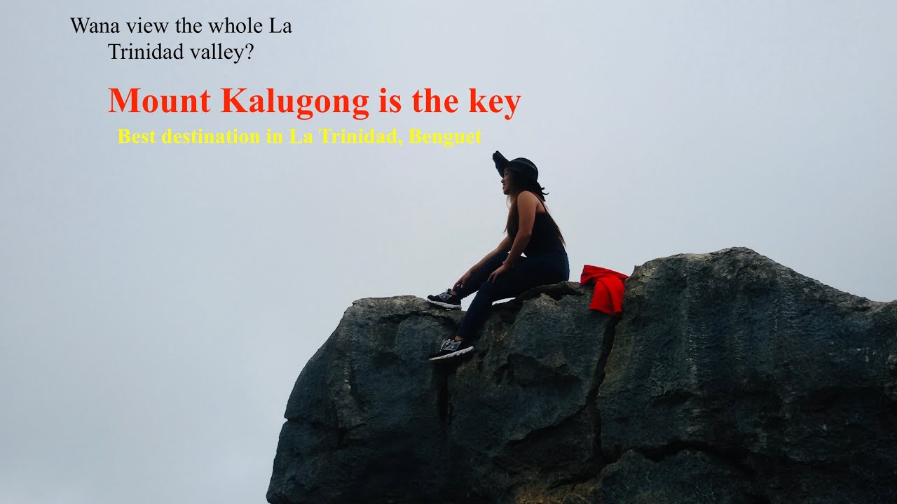 Hiking Mount Kalugong in La Trinidad, Benguet/Nora Sagayo - YouTube