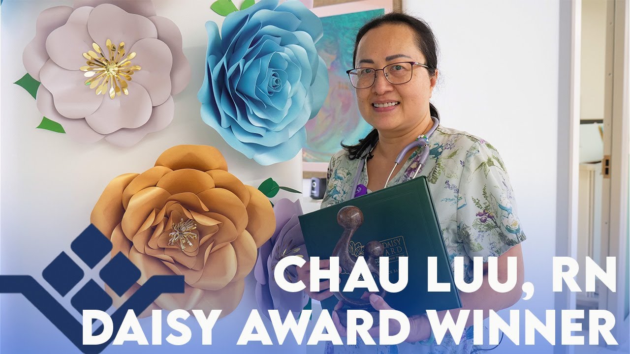 Chau Luu, RN | DAISY Award Winner - YouTube