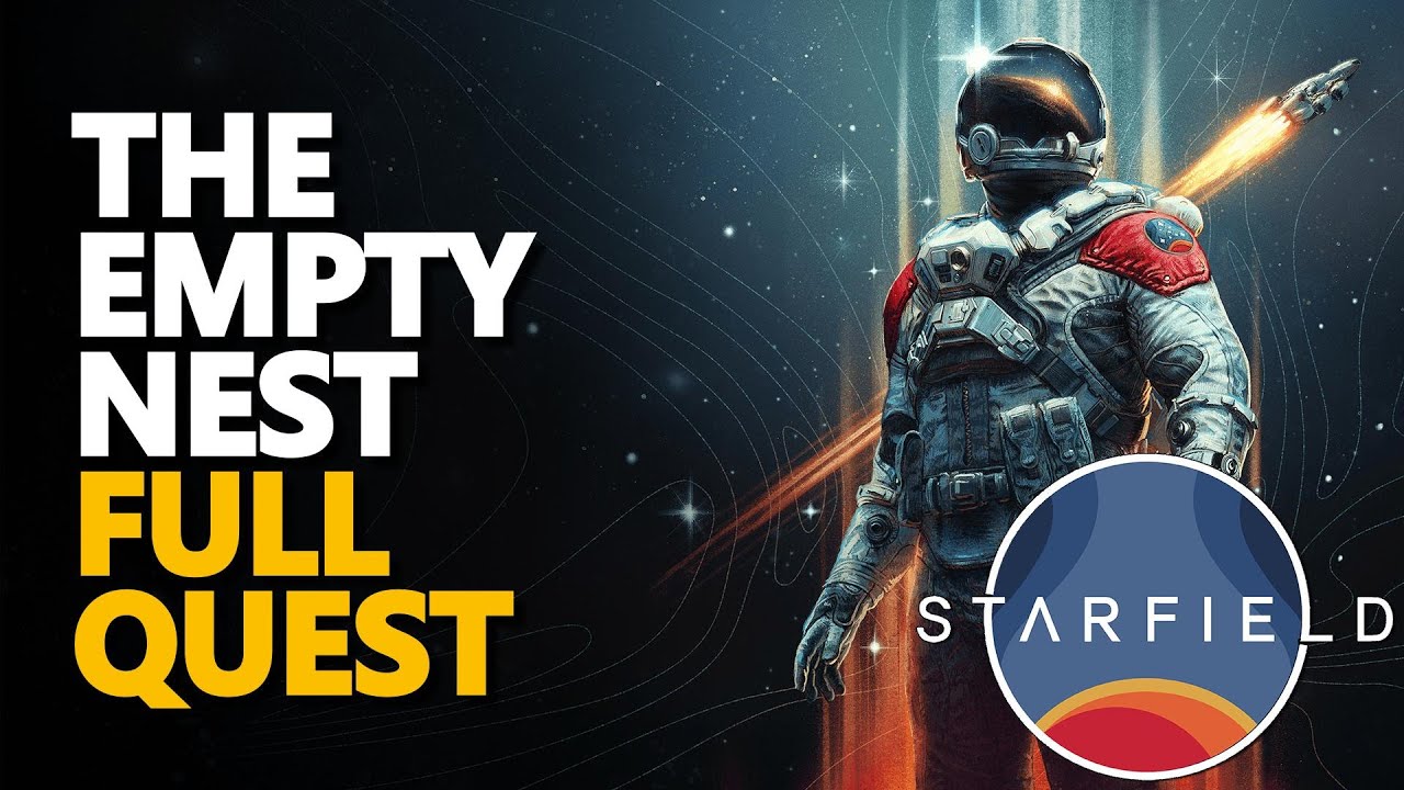 The Empty Nest Starfield Full Quest - YouTube