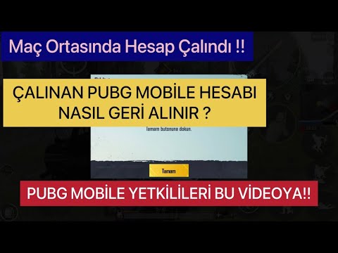 ÇALINAN HESAP NASIL GERİ ALINIR/PUBG MOBİLE YETKİLİLERİ NEREDE ?