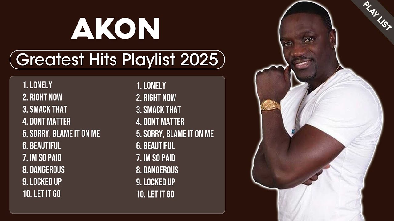 Akon Greatest Hits Full Album 2025 - Akon Best Songs Playlist 2025 ...