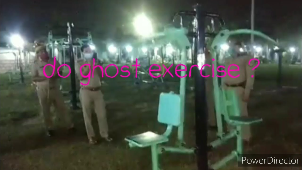 Jhansi parks ghost exercising 👻 - YouTube