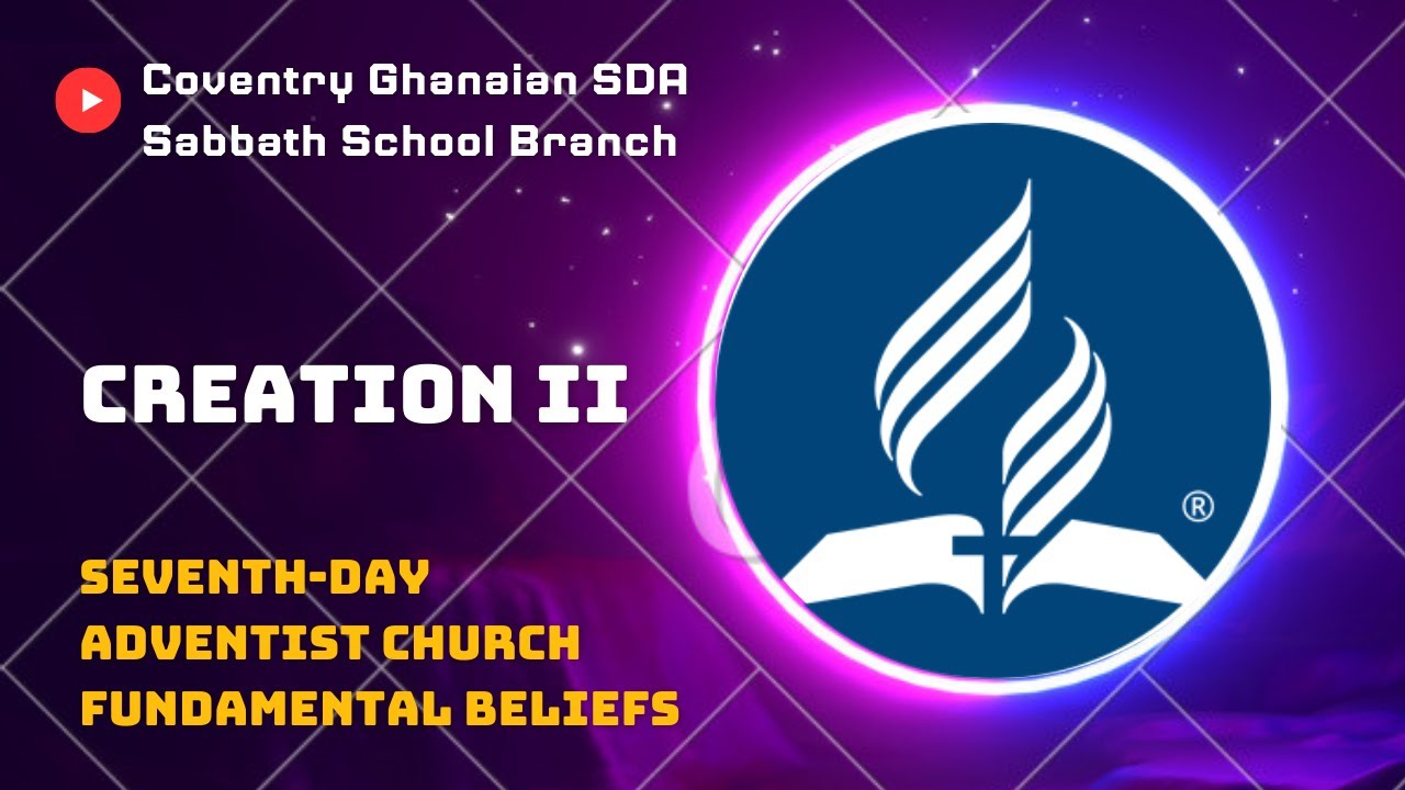 The Creation (DAY 5) || SDA Fundamental Beliefs. Part 2 - YouTube