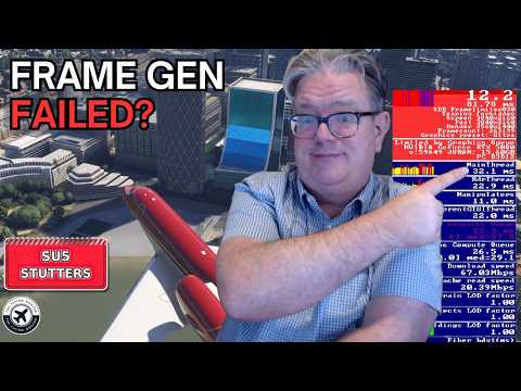MSFS 2024 SU5 Stutters? Frame Gen Wasn’t the Fix