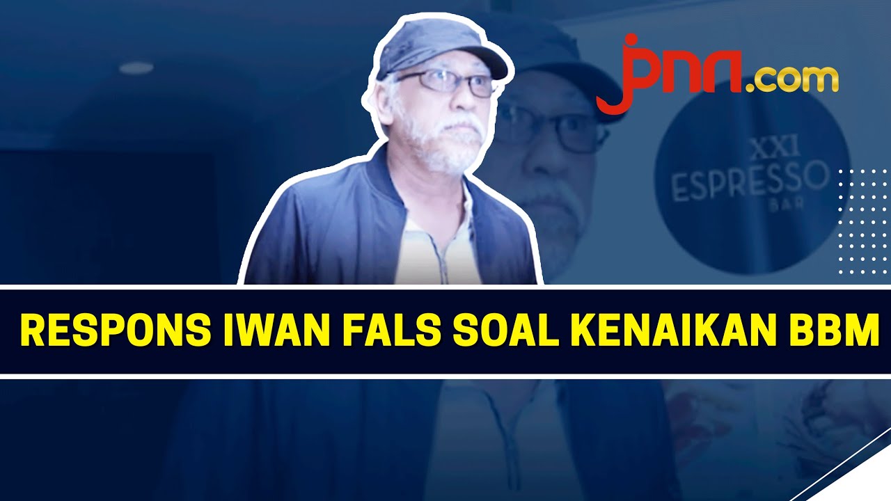 BBM Naik, Bang Iwan Fals Singgung Soal Capres 2024 - YouTube