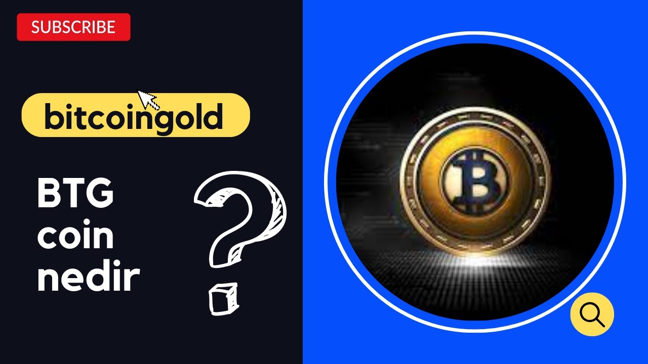 bitcoingold (BTG) coin nedir ? - YouTube