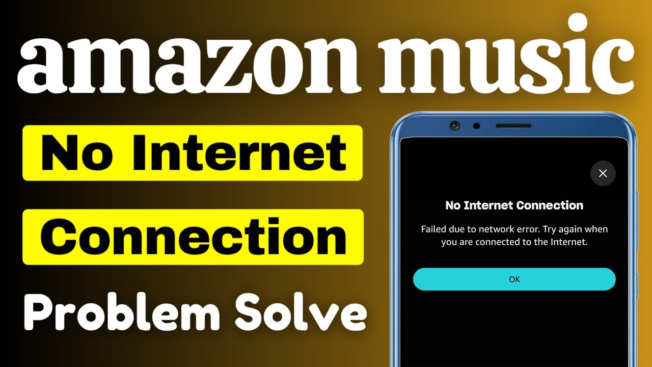 how to fix amazon music no internet connection problem | amazon music ...