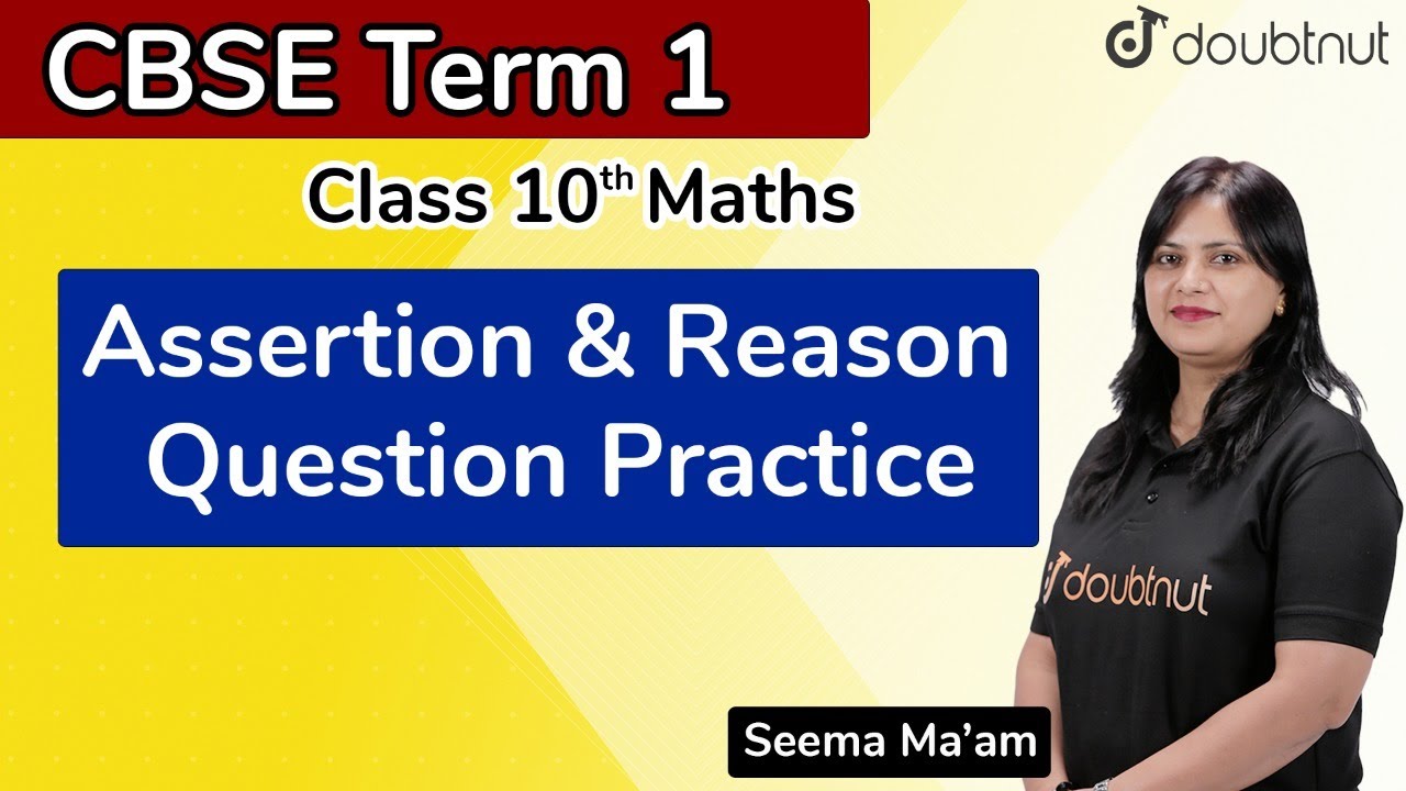 Cbse Term 1 Class 10 Maths Assertion Reason Questions All cbse-term-1-class-10-maths-assertion-reason-questions-all