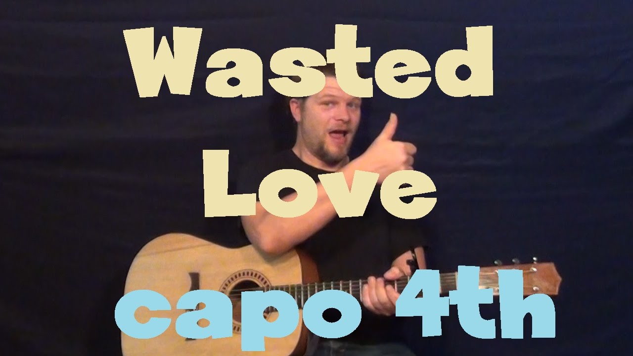 Wasted Love (Matt McAndrew) Easy Guitar Lesson How to Play Tutorial ...