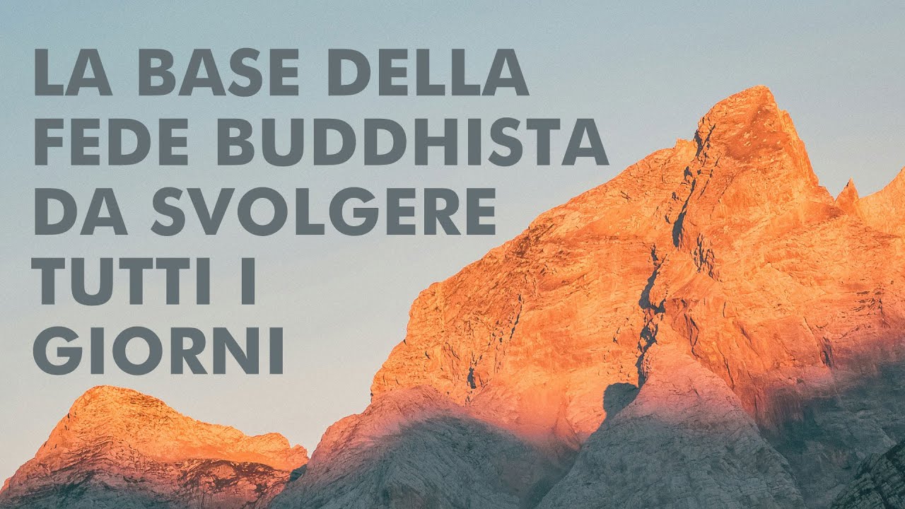 La base della fede buddhista da svolgere tutti i giorni - Massimo Claus ...