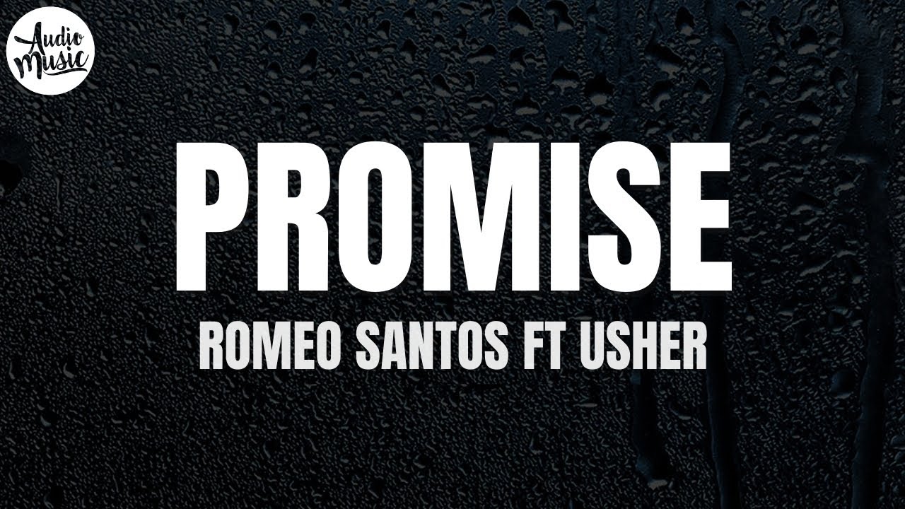 Romeo Santos - Promise (Letra) ft. Usher - YouTube