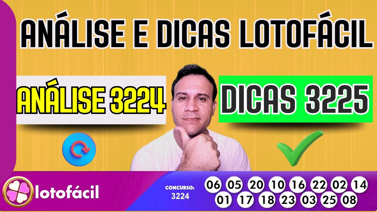 Dicas Lotofacil 3225 - Analise Resultado 3224 - YouTube