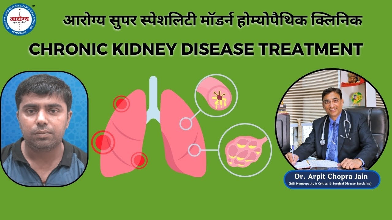 Ckd Patient Treatment At Aarogya Super Speciality Modern Homeopathic