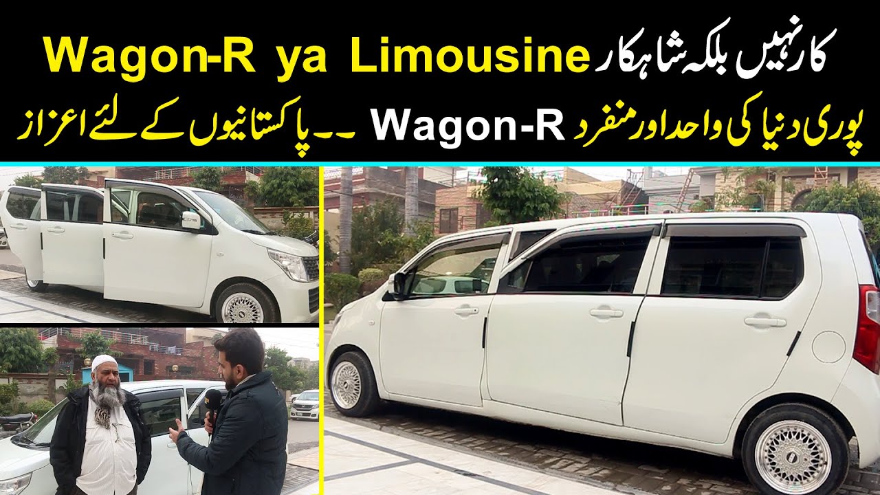 First of its Kind Wagon R Limousine | 6 Door Limo prepared in Pakistan ...