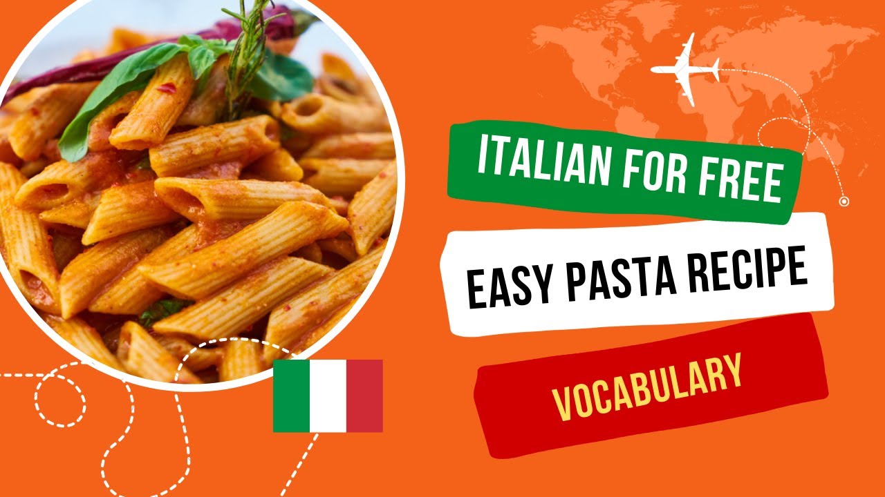Learn Italian For Free Pasta In Italian YouTube Learn Italian For Free Pasta In Italian YouTube