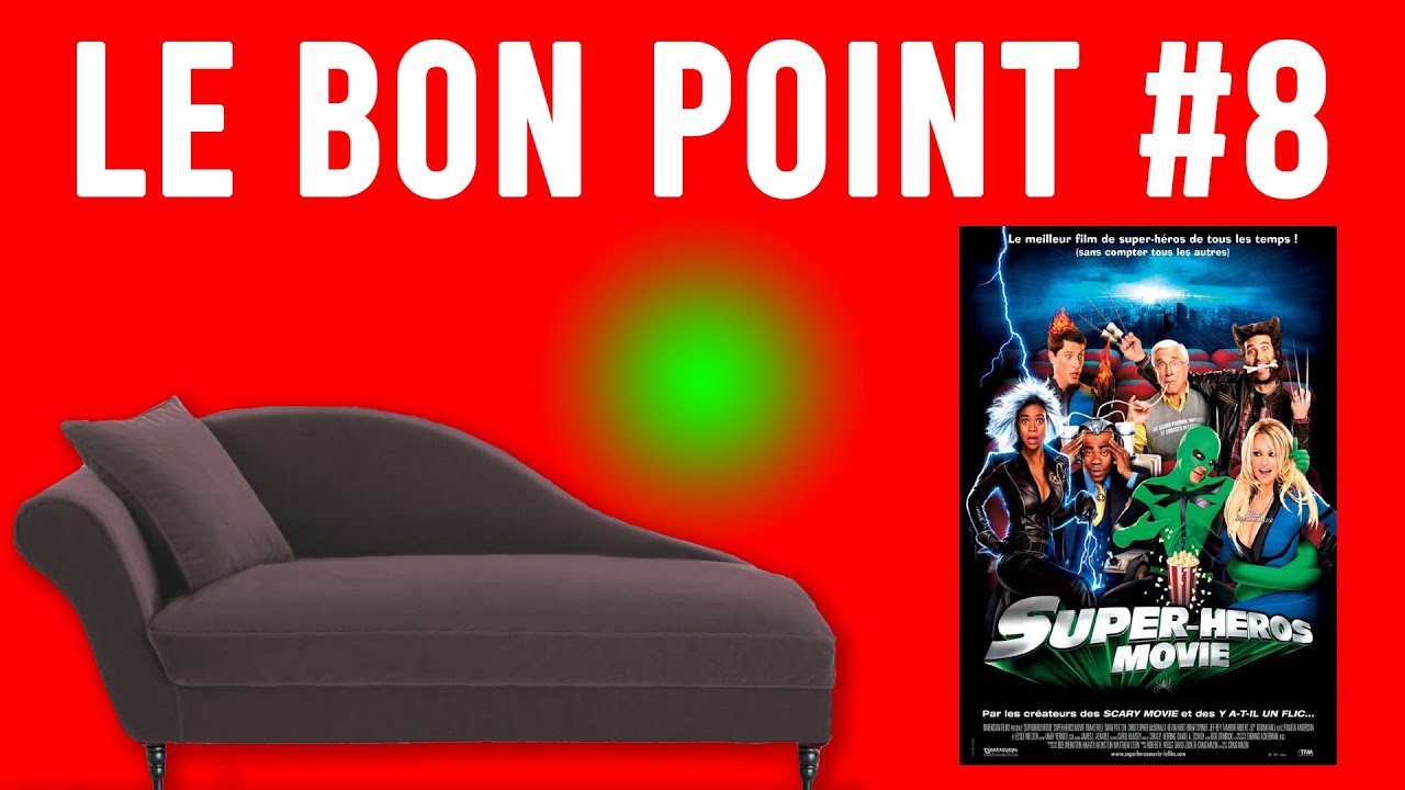 Le Bon Point - Super-Héros Movie - YouTube