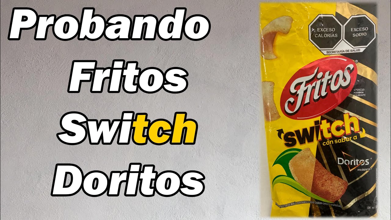 #Probando #Fritos #Switch #Doritos #Incognita - YouTube