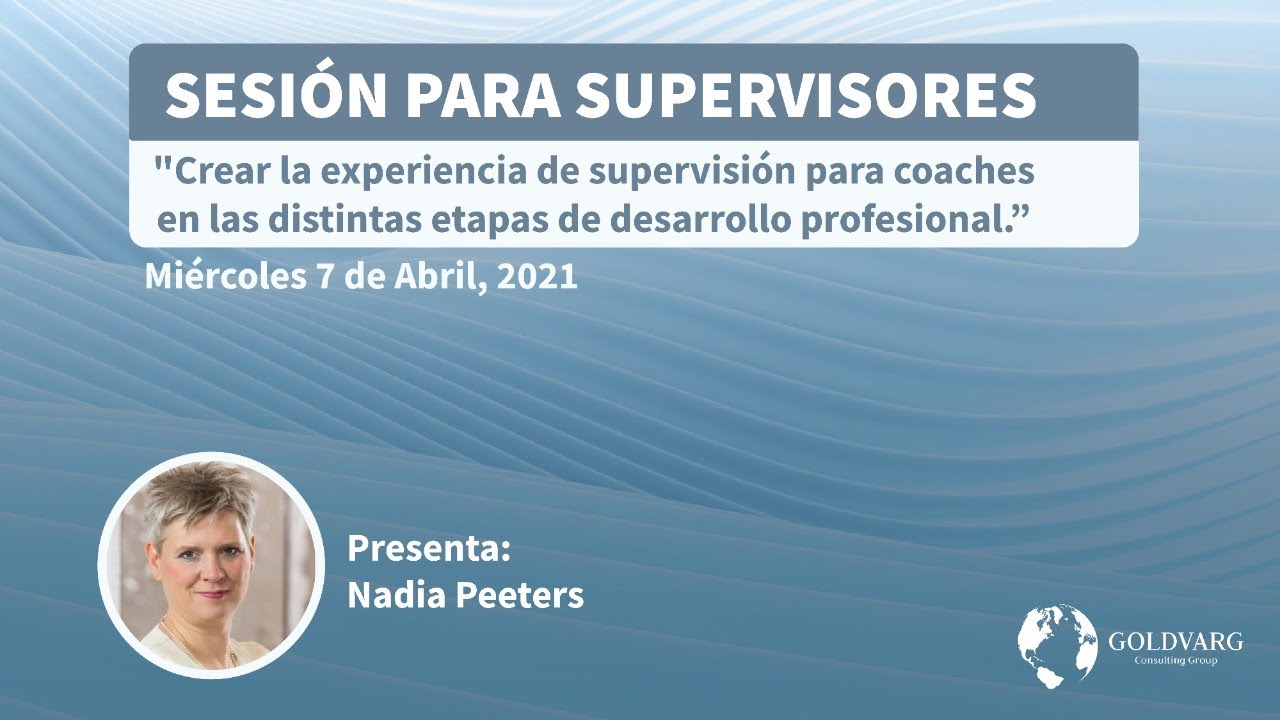 Creando experiencias de supervisión para coaches en distintas etapas de ...