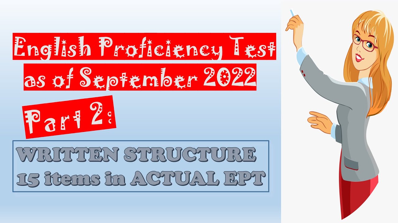 Part 2 EPT | Updated September 2022 Written Structure English ...