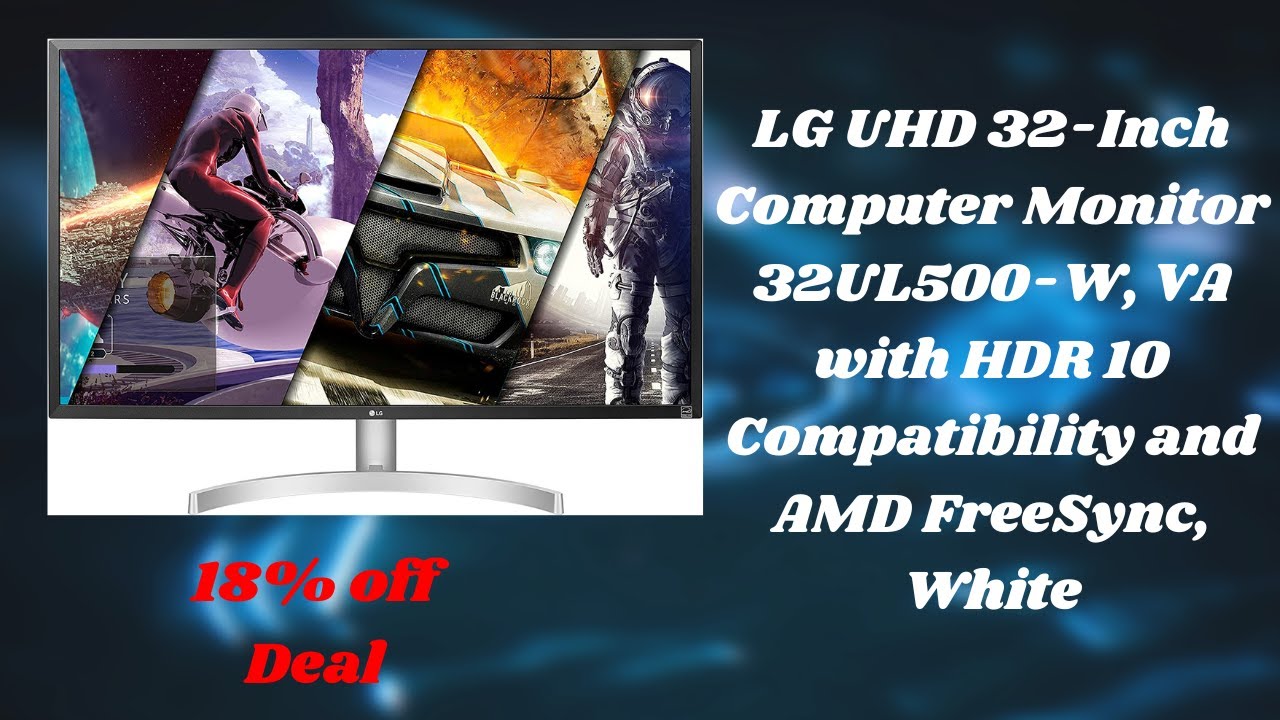 LG UHD 32-Inch Computer Monitor 32UL500-W, - YouTube
