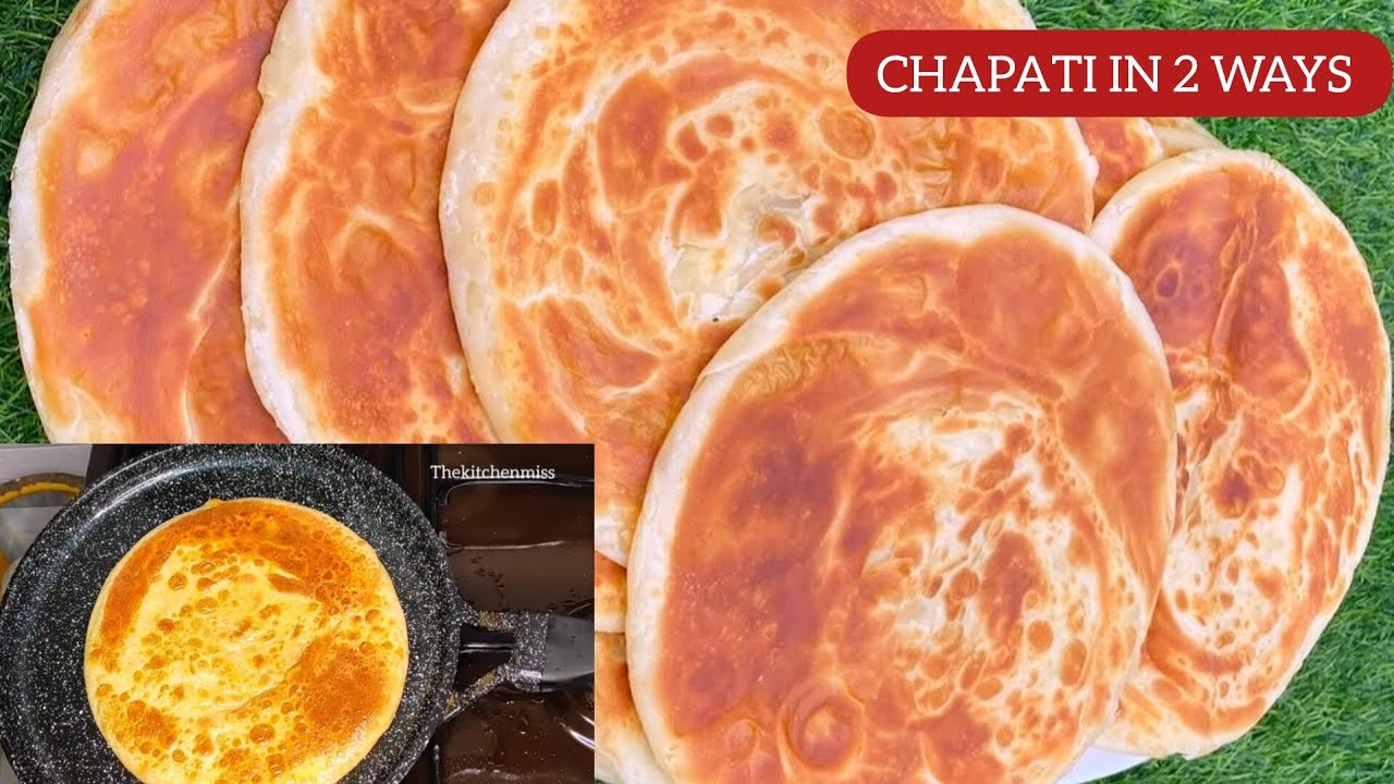 CHAPATI Recipe/Two ways of cooking soft chapatis/Soft Chapati recipe ...