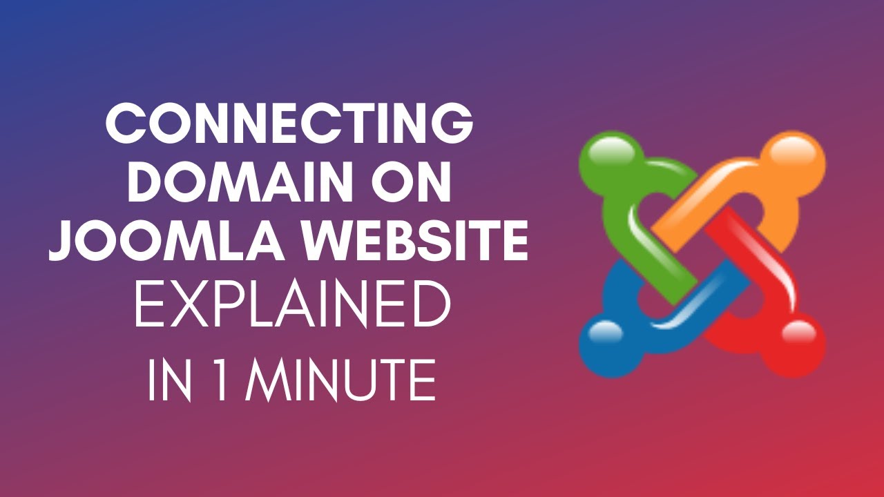 How To Connect Domain On Joomla Website (2025) - YouTube