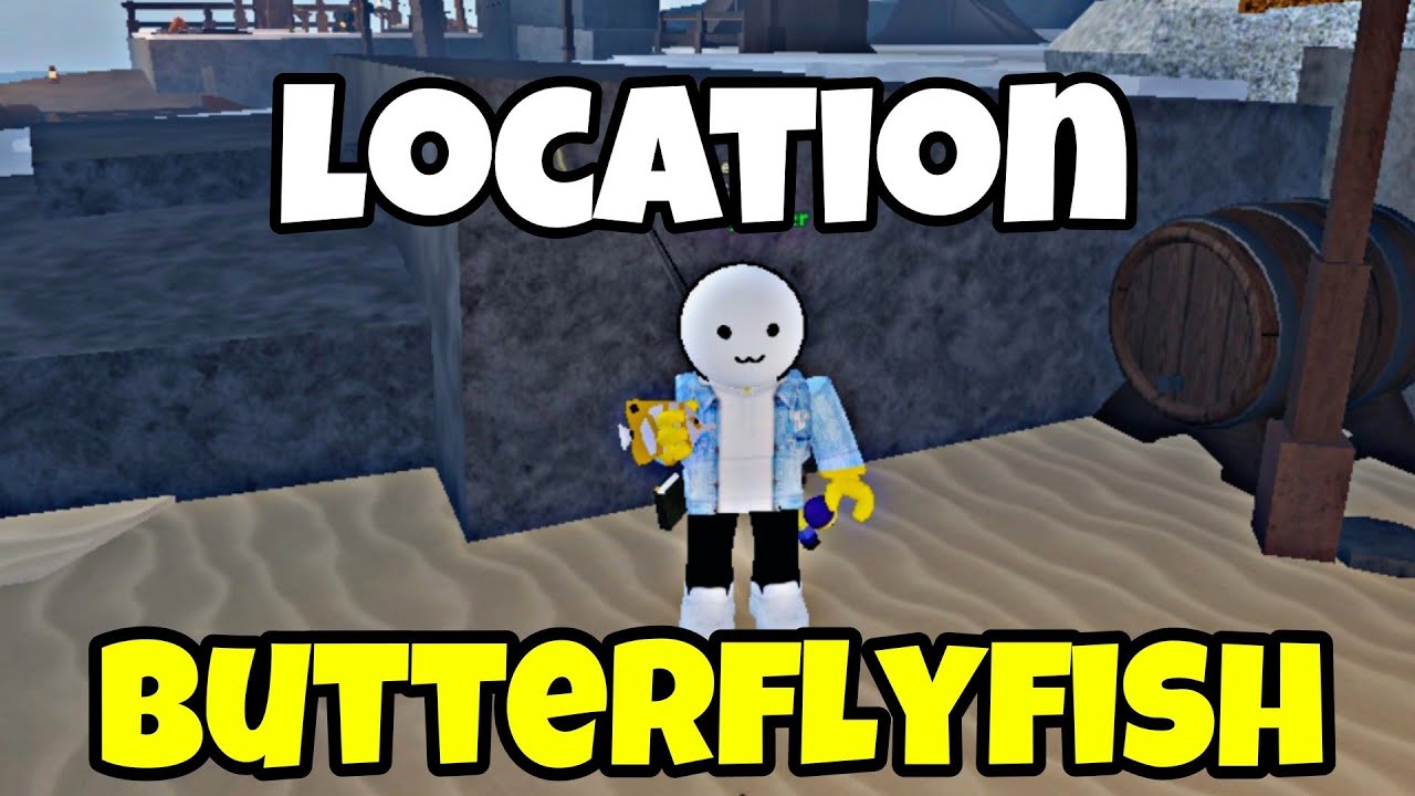 [LOCATION] Where to Find Butterflyfish in Fisch Roblox | butterflyfish ...