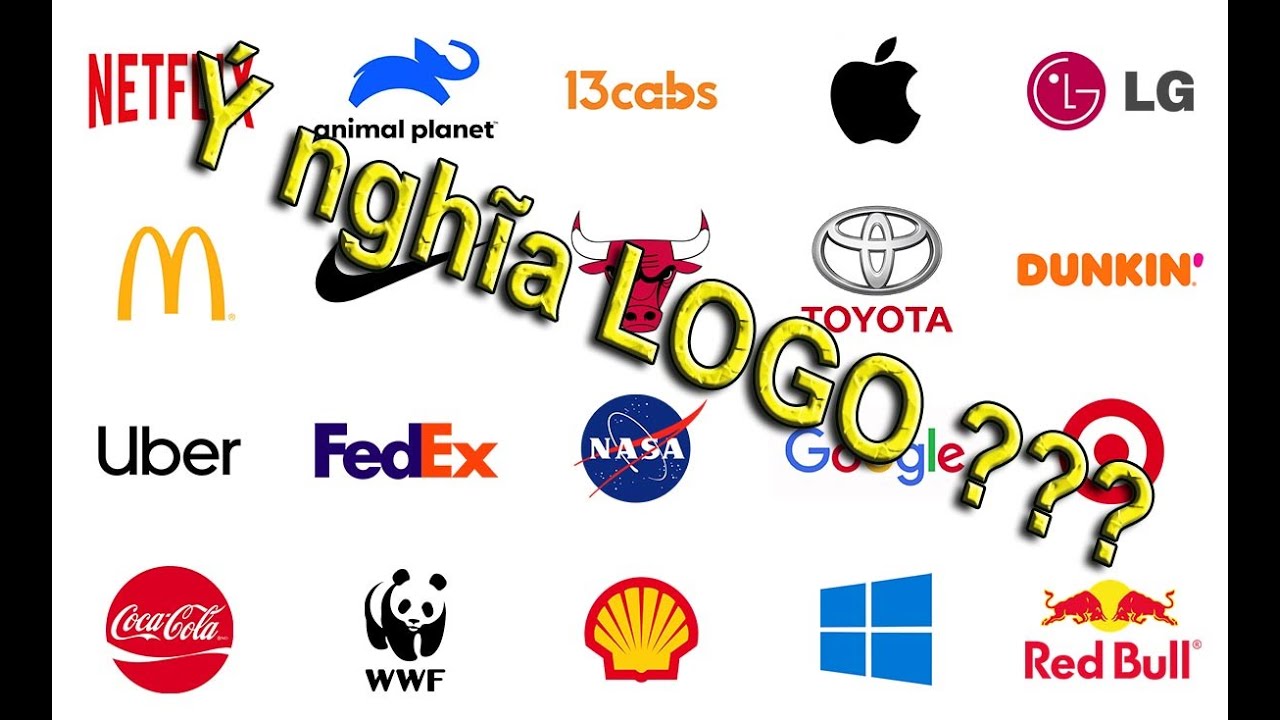 Ý Nghĩa Logo Của Các Thương Hiệu Nổi Tiếng Thế Giới Kiến Thức Thú Vị