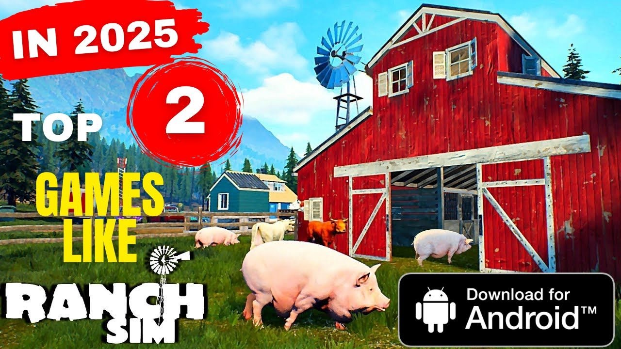 TOP 2 RANCH SIMULATOR GAME FOR MOBILE | REALISTIC GRAPHICS - YouTube