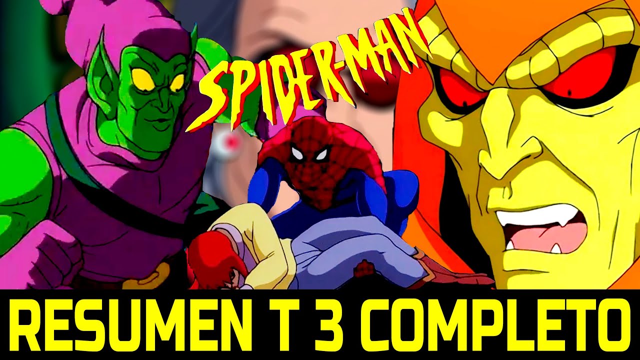 🔥SPIDER-MAN 90's | La serie animada: Resumen completo de la Temporada 3 ...