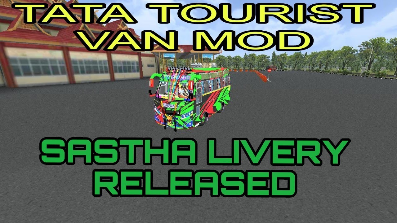 TATA 407 COACH TOURIST VAN MOD SASTHA LIVERY RELEASED - YouTube