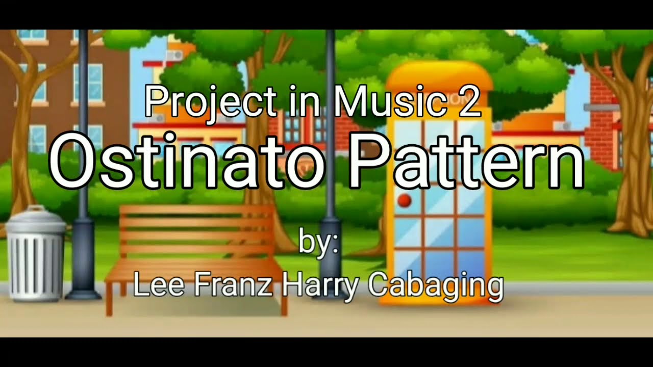 Music 2 - Ostinato Pattern - YouTube