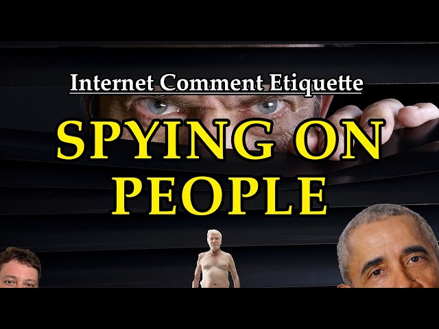 Spying On People
