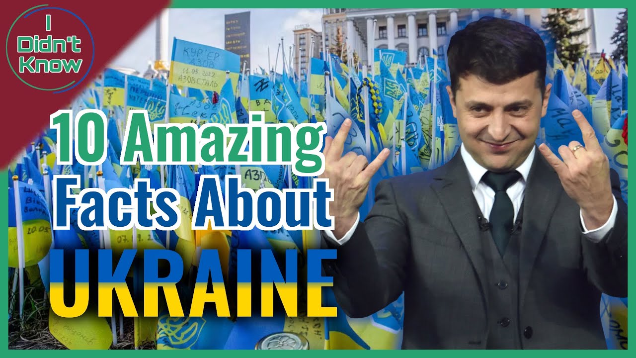 10 Amazing Facts About Ukraine | I Didn't Know - YouTube