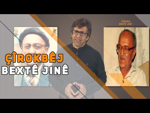 ÇÎROKBÊJ - BEXTÊ JINÊ