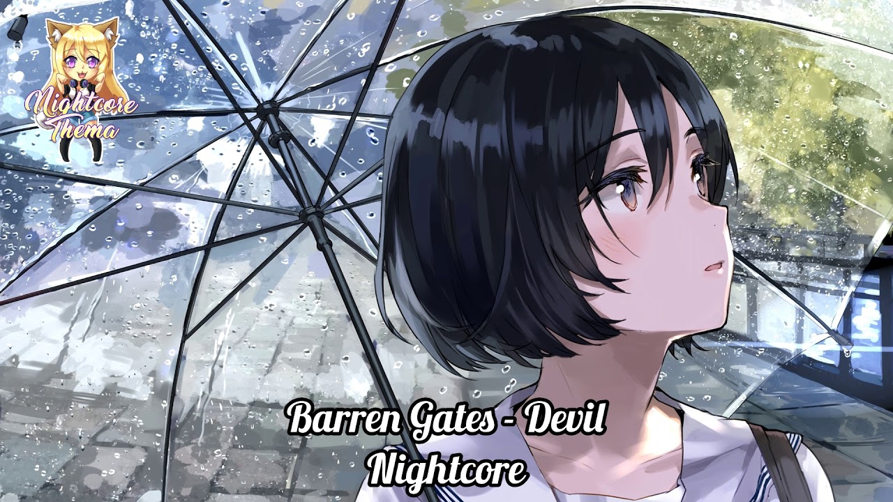 Barren Gates - Devil - Nightcore - YouTube