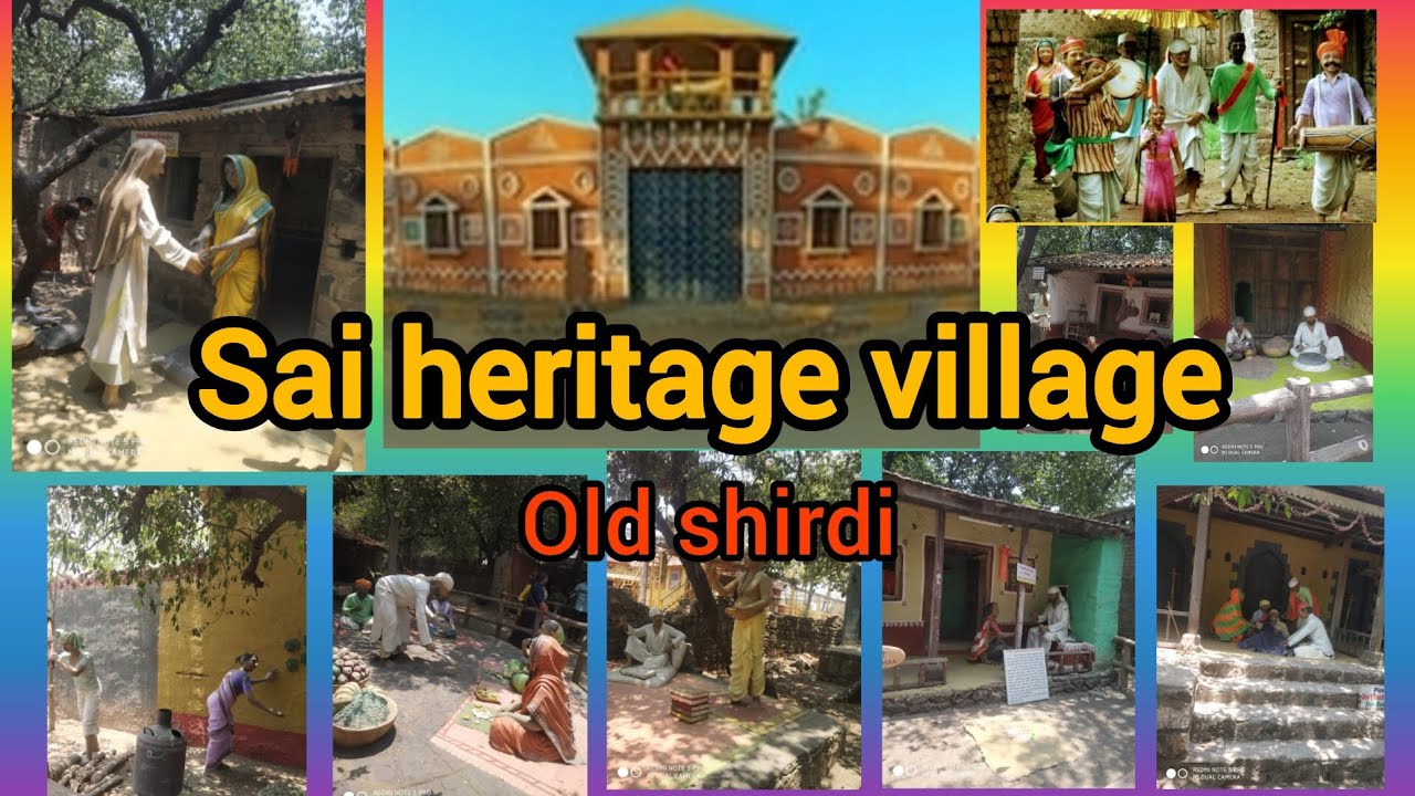 🌼🌈Sai heritage village. Old shirdi.. 🙏🌟 👆 - YouTube