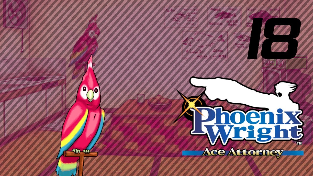 Saved by the parrot | Ace Attorney Let's Play - YouTube